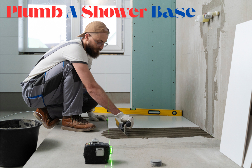 How to Plumb a Shower Base: A Simple Guide - Delex Plumbing